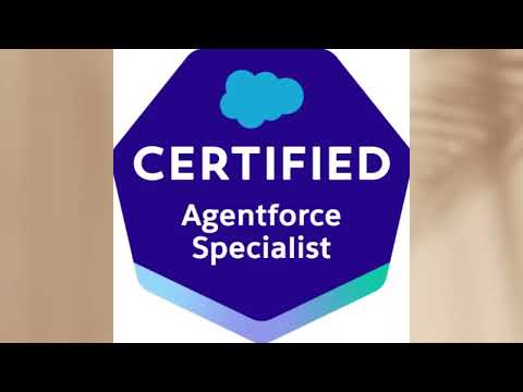 Salesforce Agentforce Certification | Complete Loom Walkthrough