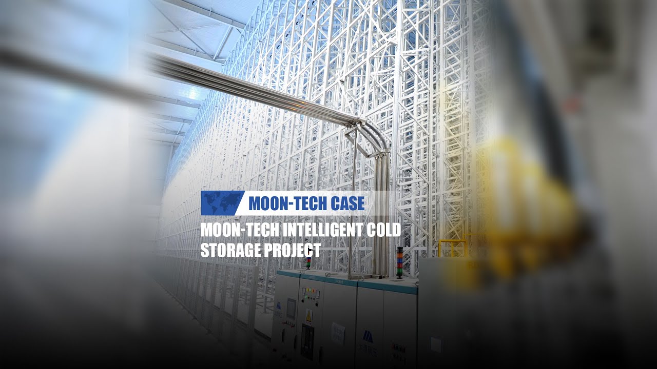 MOON-TECH Intelligent Cold Storage Project
