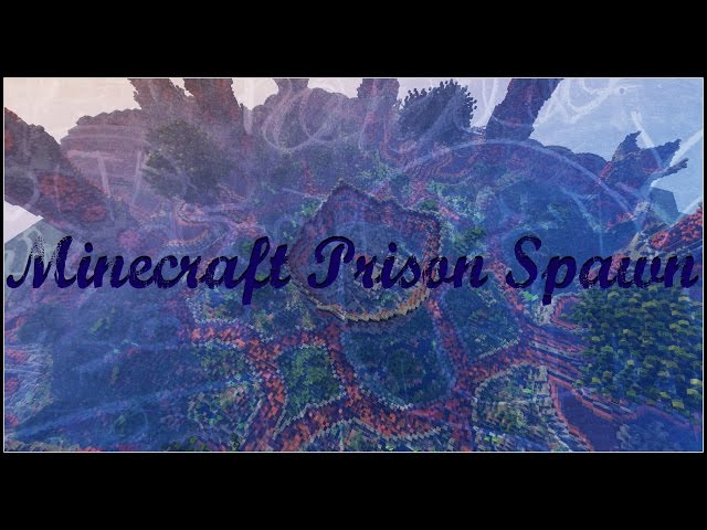 Minecraft Prison Spawn *--(Cinematic)--* ! HD ! Minecraft Map