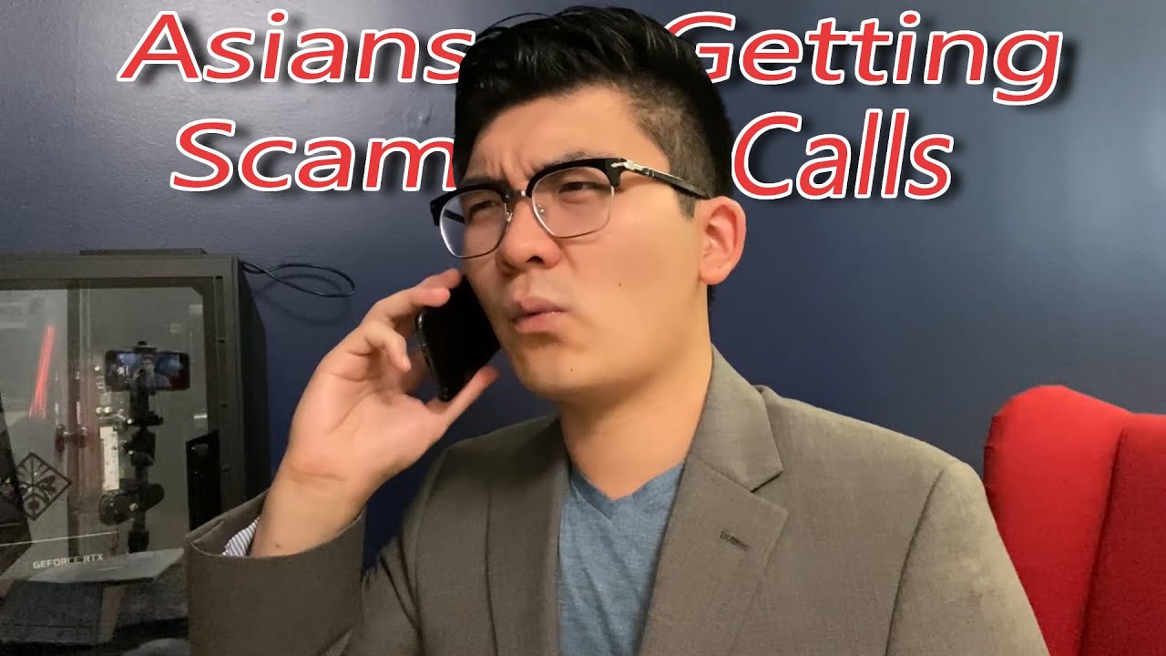 Why Asians Don't Get Scam Calls