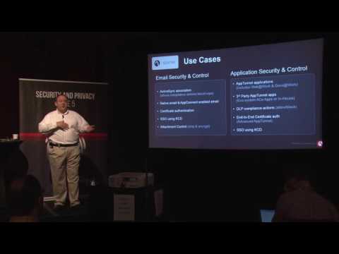 MFC 2016 - Do More with MobileIron Sentry Using Controlled Access Per App VPN and App Tunneling