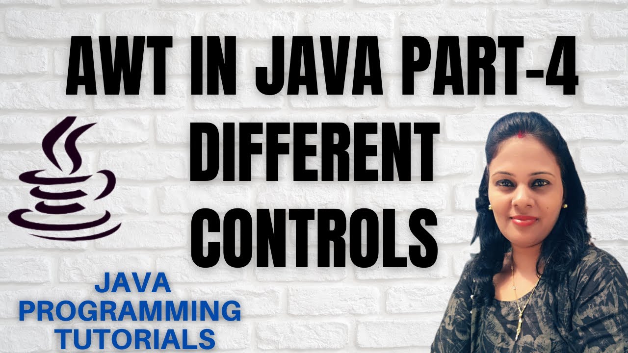 Java AWT Controls|AWT Components|JAVA AWT PART-4 2020|JAVA GUI