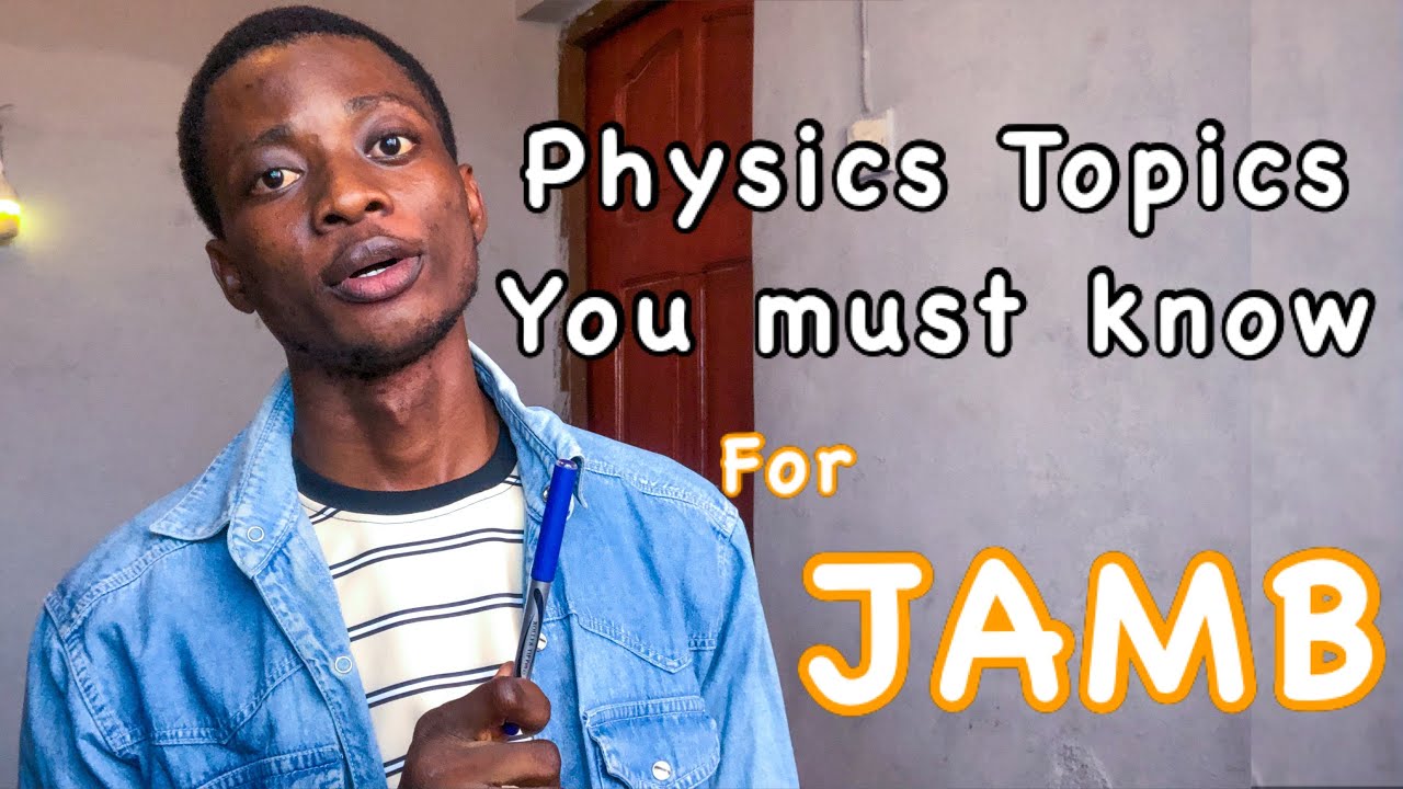 15 Most Repeated Topics in PHYSICS (JAMB)