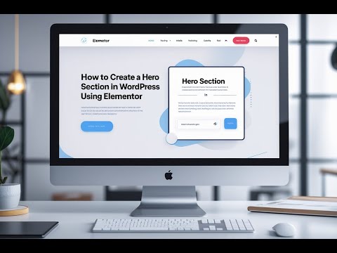 How to Create a Hero Section in WordPress | Elementor Tutorial for Beginners