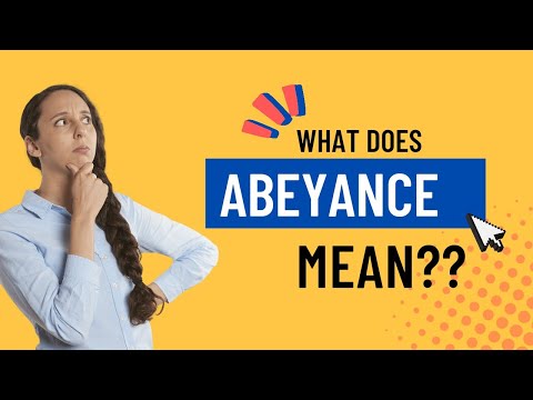 Abeyance Meaning, Definition, Synonyms, Antonyms, Examples