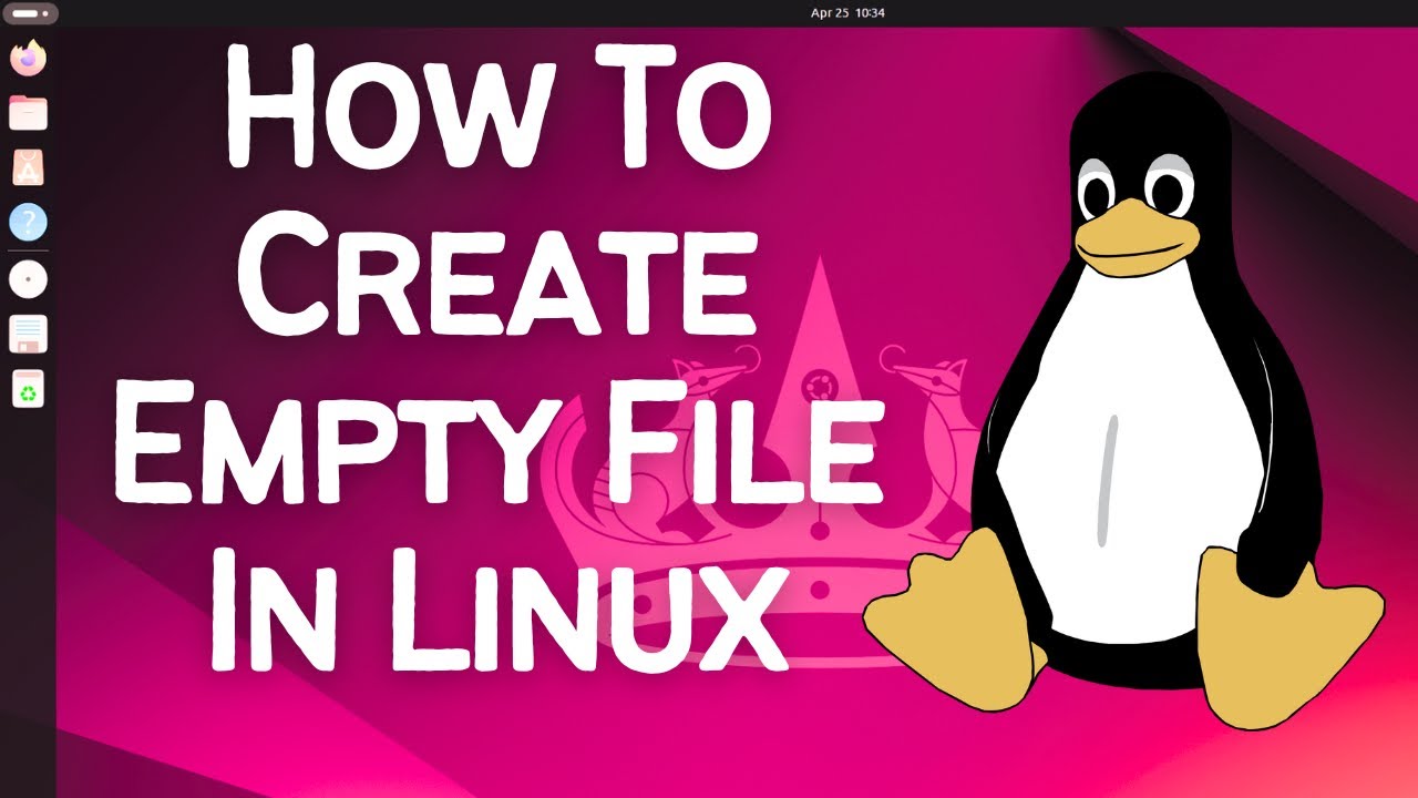 How To Create Empty File In Linux