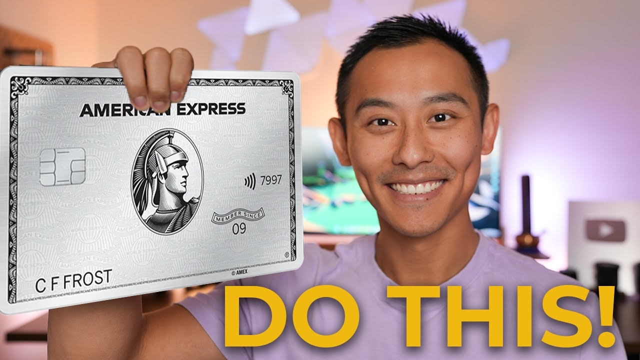 American Express Platinum - 16 Things You MUST DO!