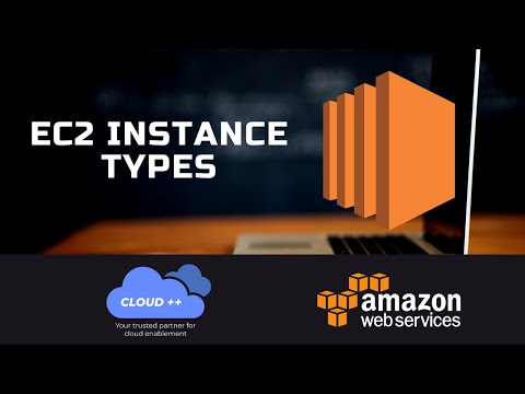 AWS Certification: Amazon EC2 Instance Types