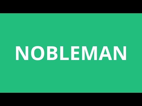 How To Pronounce Nobleman - Pronunciation Academy