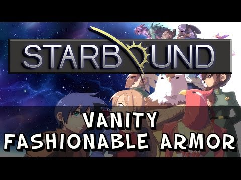 Steam Community :: Video :: Starbound - Fashionable Vanity Armor