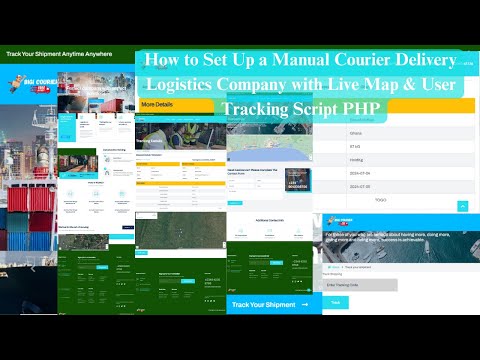 How to Set Up a Manual Courier Delivery Logistics Company with Live Map & User Tracking Script PHP
