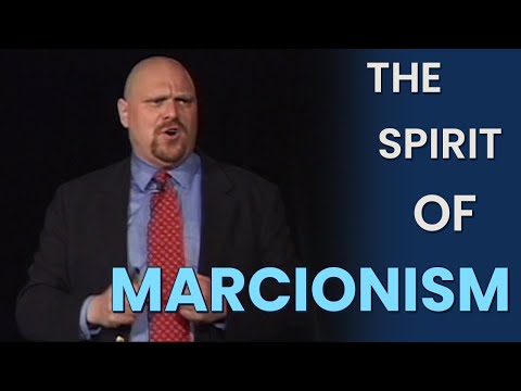 The Spirit of Marcionism