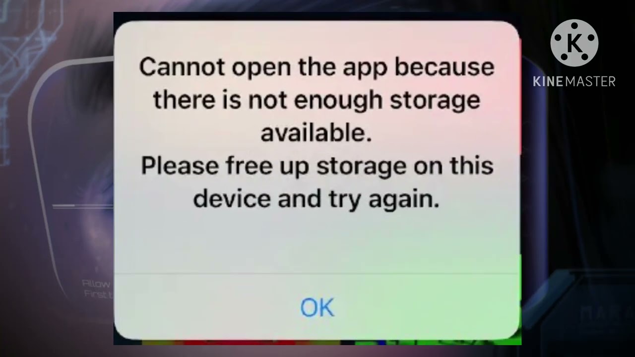 Cannot Open The App Because There Is Not Enough Storage Available