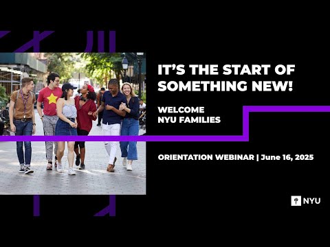 It's the Start of Something New | Welcome NYU Families 2025