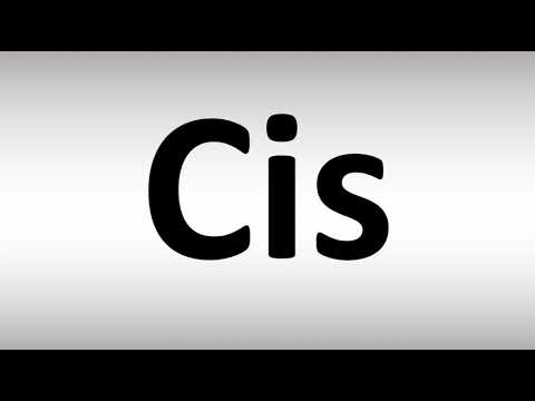 How to Pronounce Cis