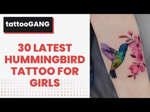 30 Latest Hummingbird Tattoo for Girls