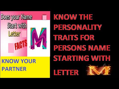 PERSONALITY TRAITS FOR NAME STARTING WITH LETTER M| KNOW FUTURE | ASTROLOGY |ZODIAC SIGN | WORD M|