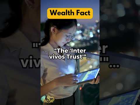 The 'Inter vivos Trust'