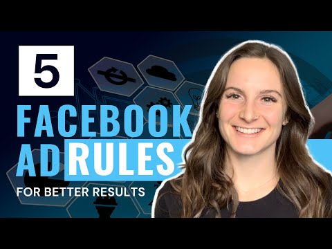 5 Facebook Ad Rules To Follow (To Get BETTER Results)
