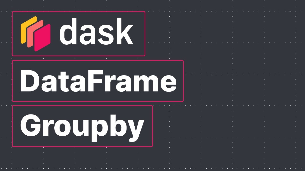 Dask DataFrame Groupby | Why it Can Fail & How to Compensate | Hugo Shi  | Dask Summit 2021