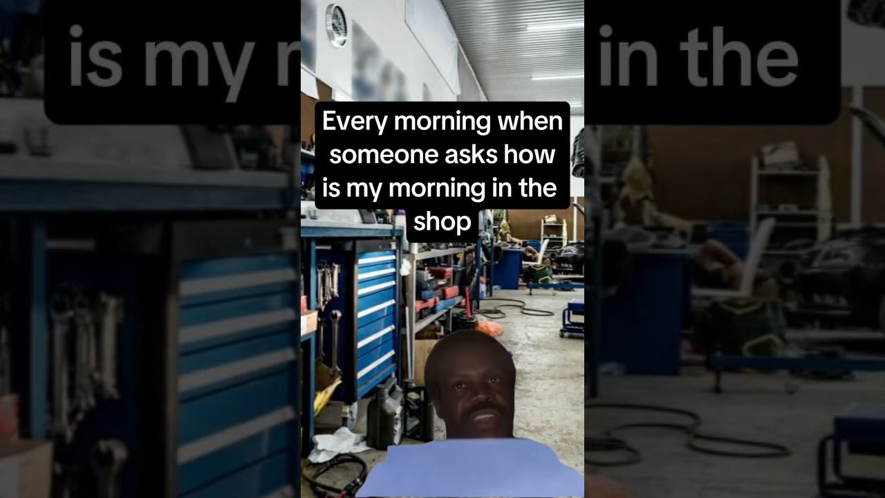 Mechanic Morning Mood: When You’re Too Old for This in the Shop!
