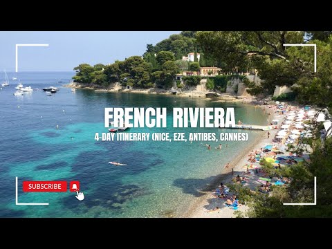 French Riviera: What It's Like to Travel? Nice, Èze, Antibes & Cannes in 4 Days