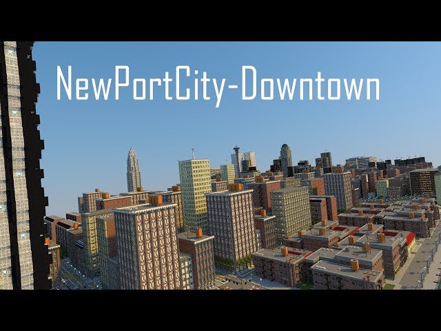 Downtown-NewPortCityProject Minecraft Map