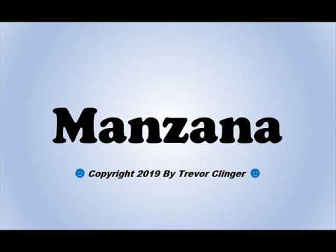 How To Pronounce Manzana (Spanish For Apple)