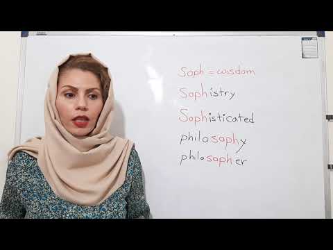 English vocabulary...soph as a root. sophisticated. sophomore. philosophy. sophistry.....