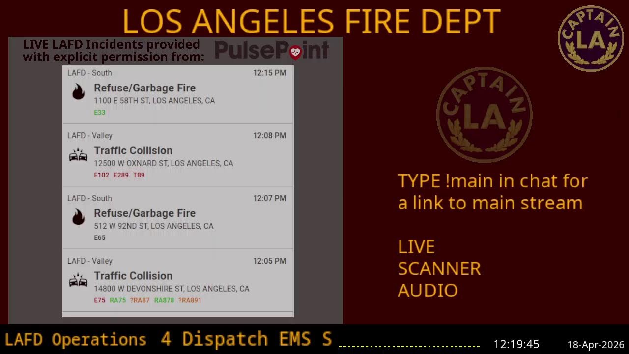 LAFD - *LIVE* Los Angeles Fire Department SCANNER Radio // FIRE & EMS // 18-Apr-2026 // LA CAPTAIN