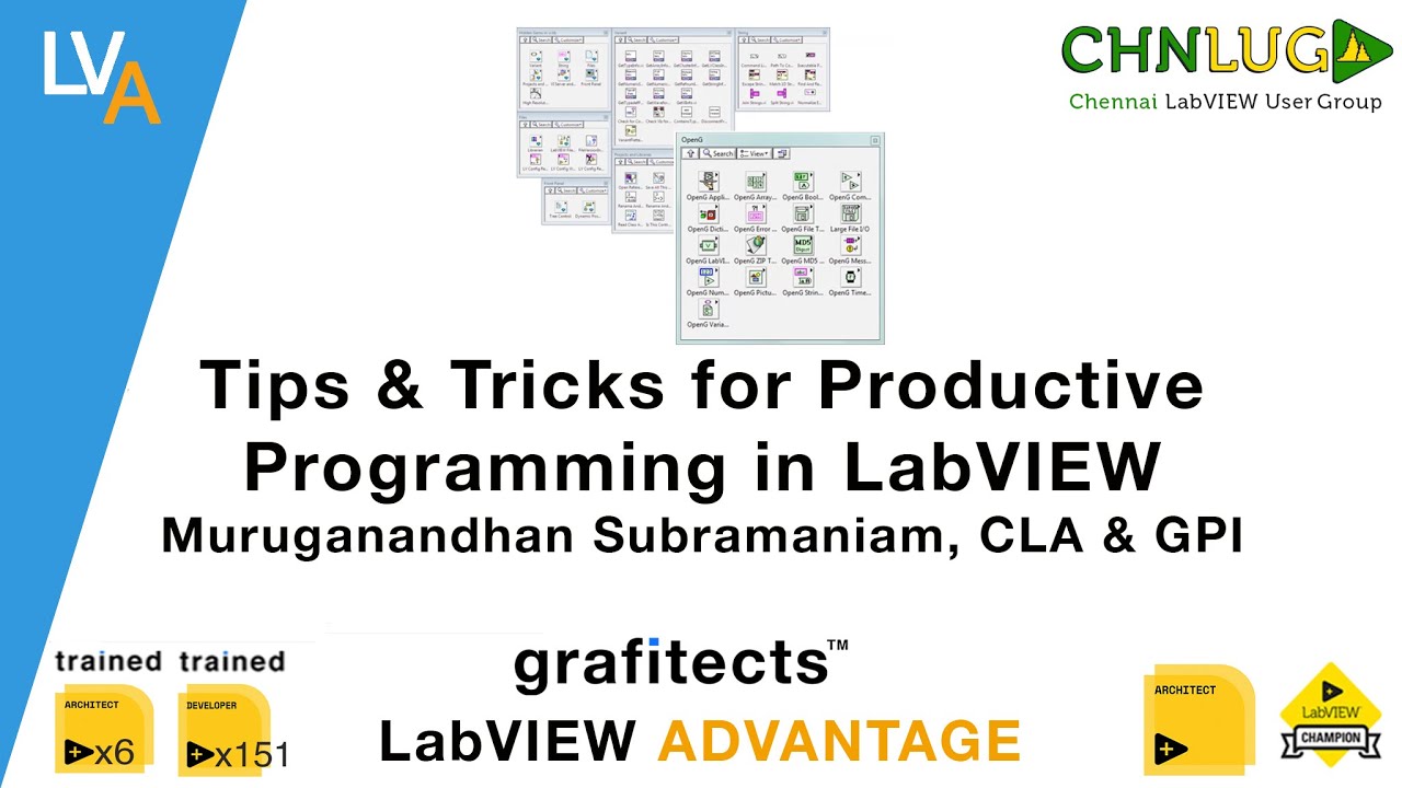 Tips and Tricks for Productive Programming in LabVIEW | Muruganandhan S | CHNLUG