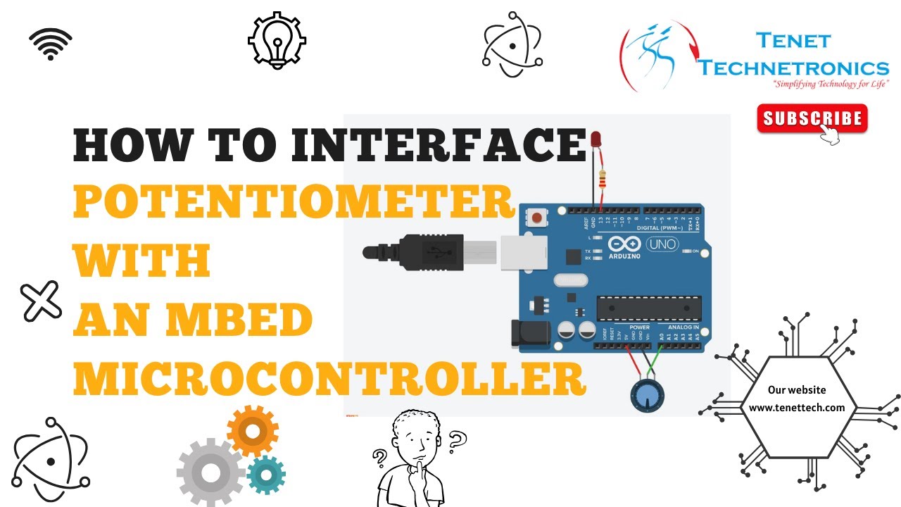 How to Interface a Potentiometer with an Mbed Microcontroller | Tenet Technetronics