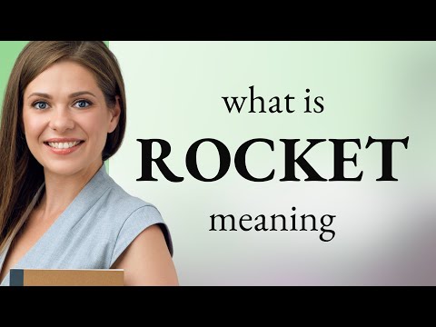 Rocket • ROCKET meaning