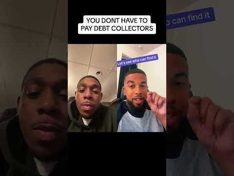 YOU DONT HAVE TO PAY DEBT COLLECTORS