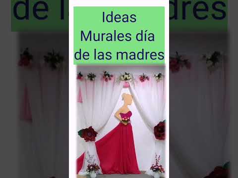 Ideas de murales para el día de las madres