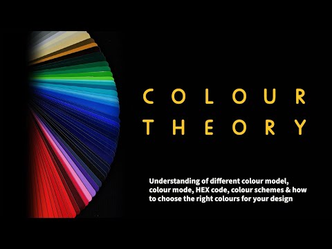 Colour Theory | RGB, CMYK Mode | HEX Code | Complementary, Analogous, Triadic Colour Scheme