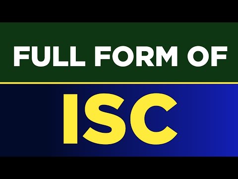 Full form of ISC | ISC ka full form kya hai | ISC full form | Free Learn University