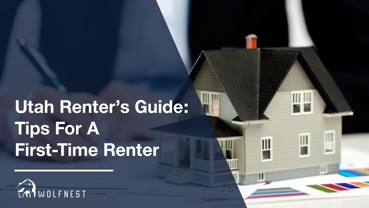 Utah Renter’s Guide: Tips for a First-Time Renter