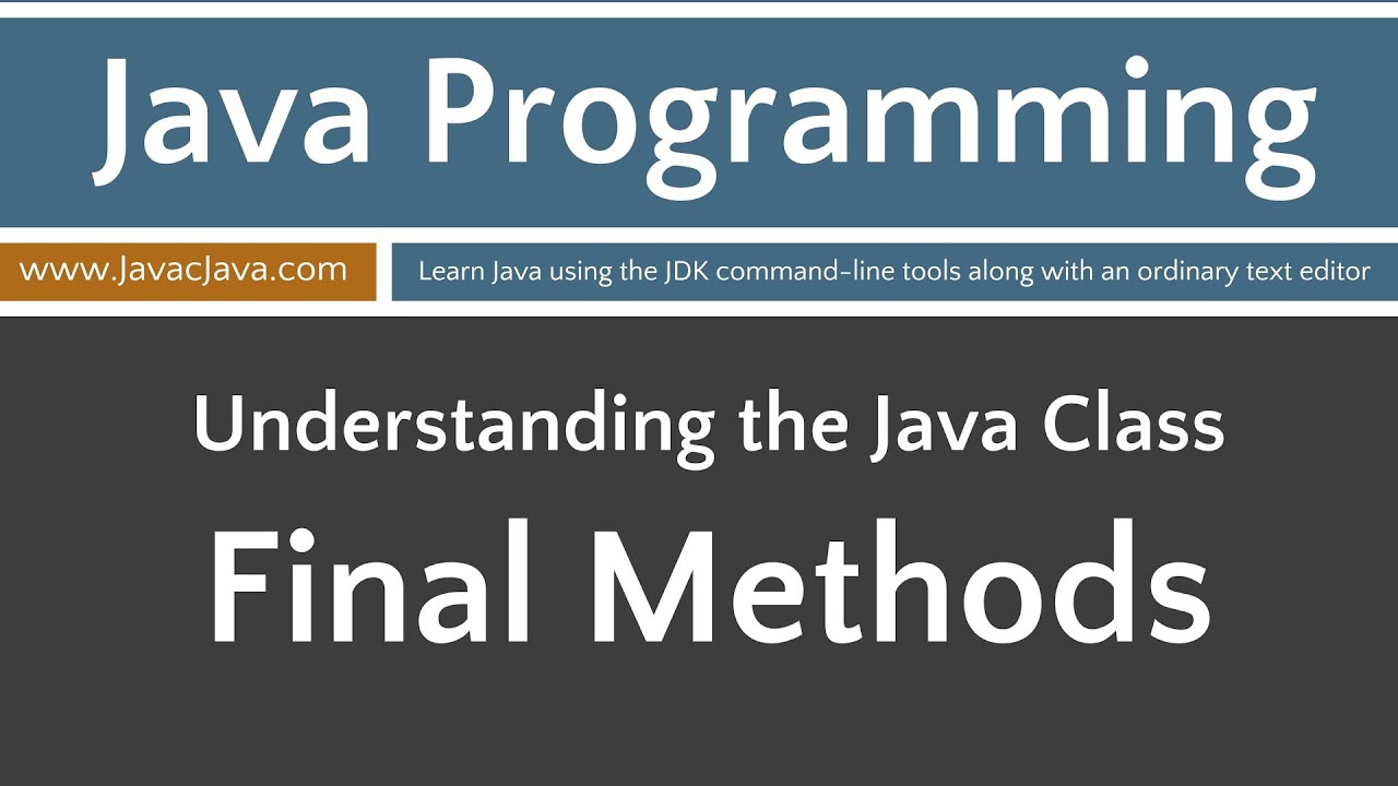 Learn Java Programming - Final Methods Tutorial