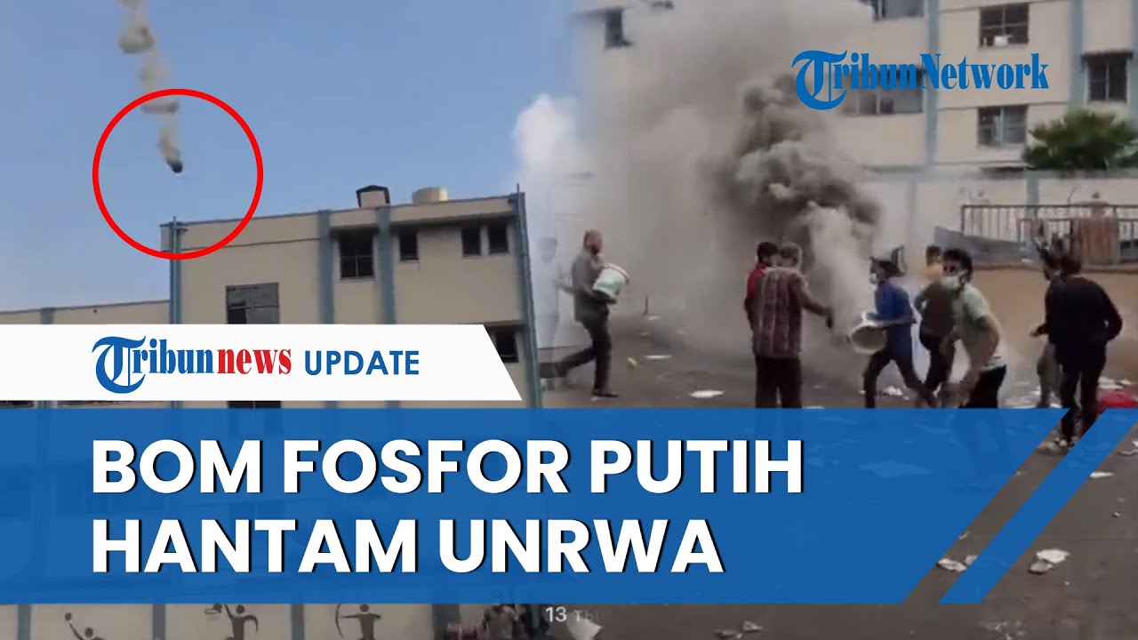 Detik-detik Bom Fosfor Putih Terlarang Israel Jatuh di Sekolah & Tempat ...