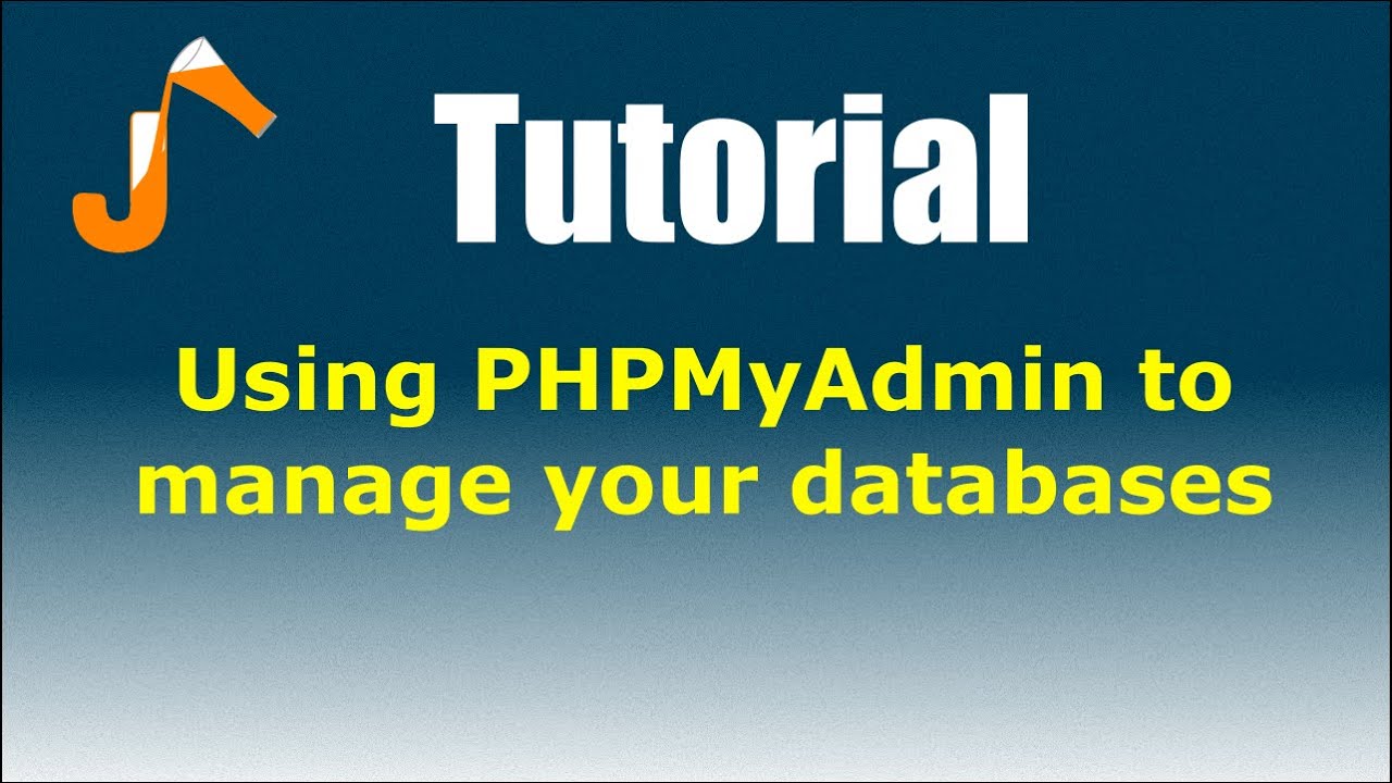 CPanel Tutorials: Using PHPMyAdmin to manage your databases