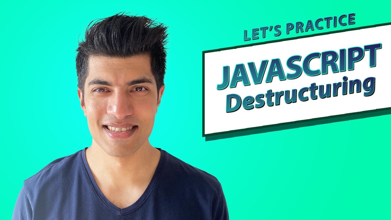 Exercises: Destructuring Syntax - Javascript In Depth