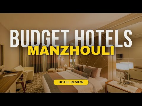 Best Budget Hotels in Manzhouli | Cheap Hotels in Manzhouli