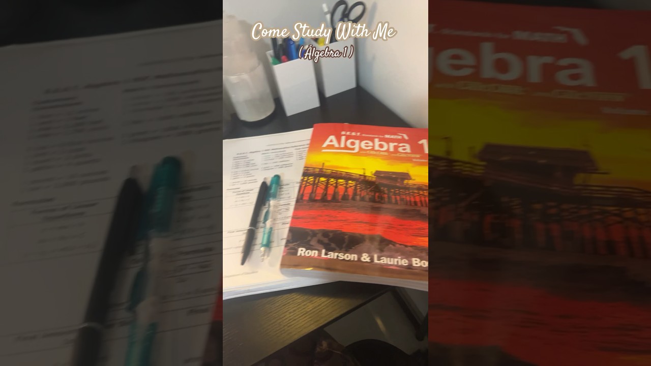 Come study with me | Algebra 1 | 9th grade high school
