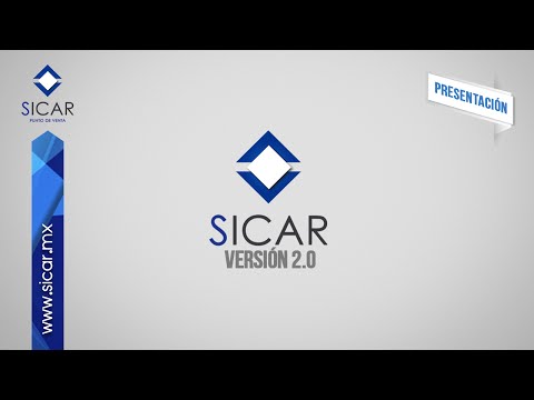 Presentación (SICAR Versión 2.0) | SICAR Videos