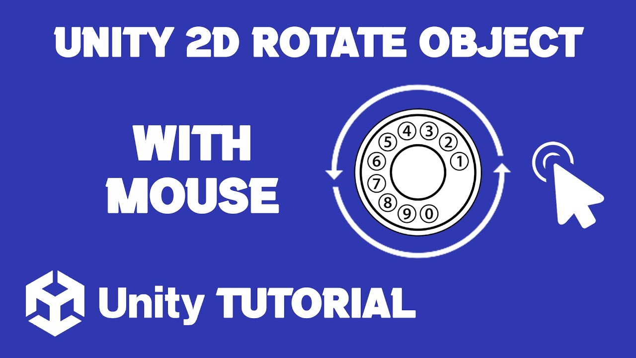 Unity 2D Rotate Object With Mouse | How To Rotate Object With Mouse In Unity 2D | Unity Tutorial