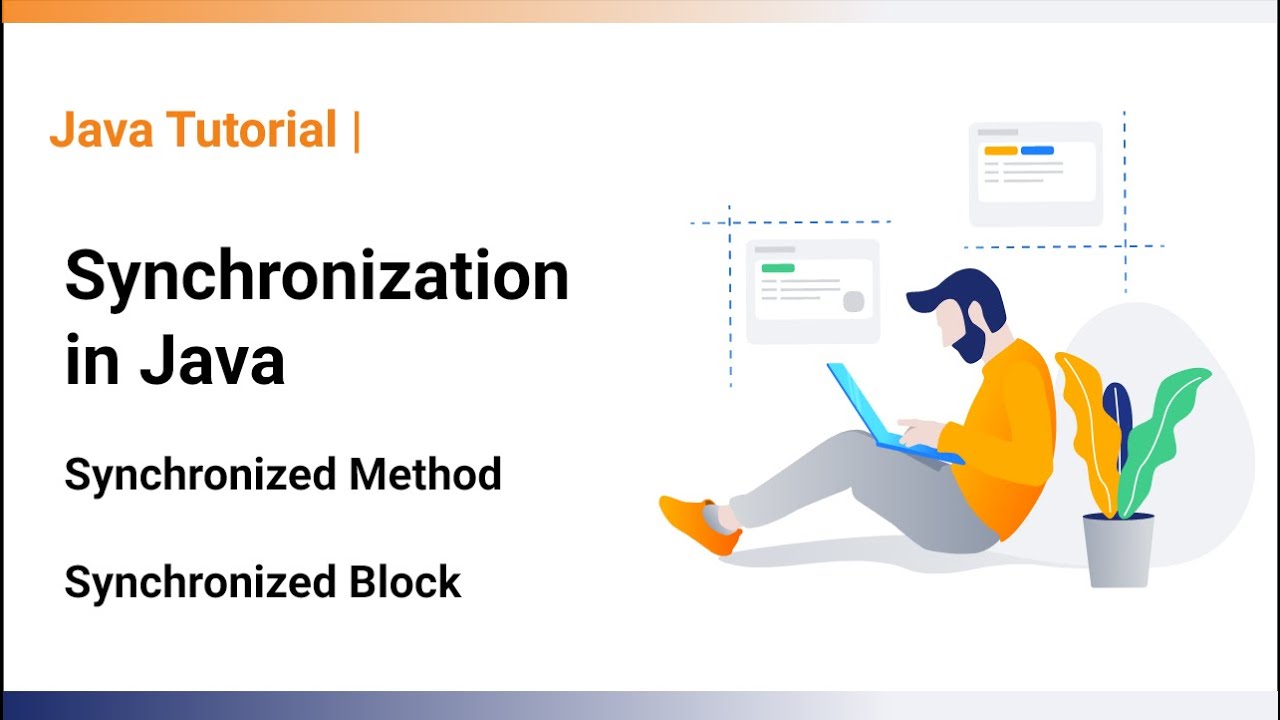 Synchronization in Java | Java Tutorial