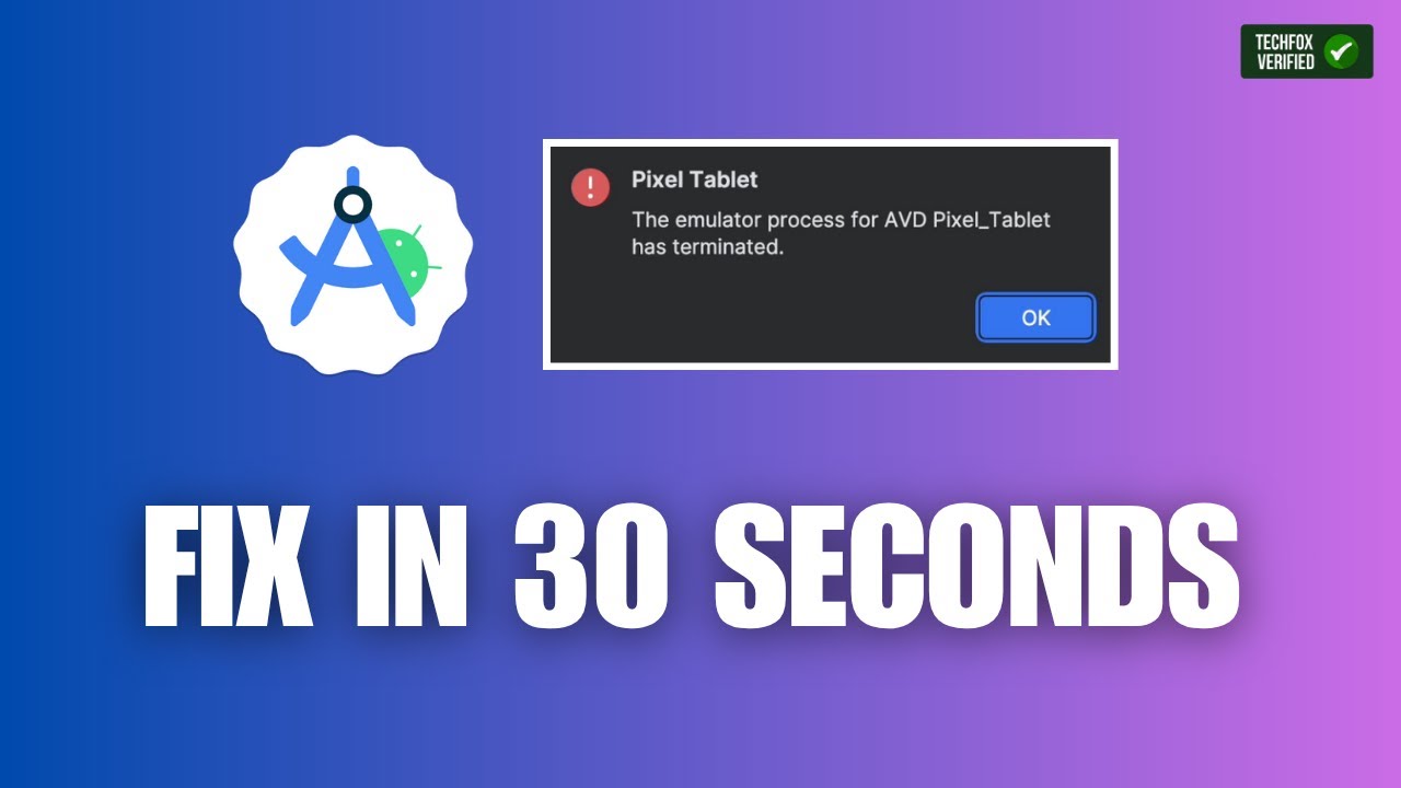 How to Fix The Emulator Process for AVD Has Terminated Error – Full Android Studio Guide
