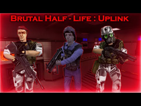 Steam Community :: Video :: [Brutal Half-Life : Uplink] Mod Full ...