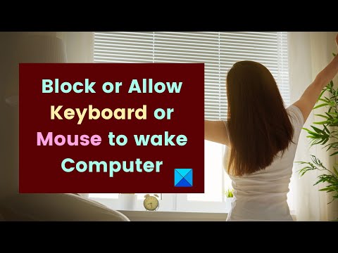 How to Block or Allow Keyboard or Mouse to wake Computer